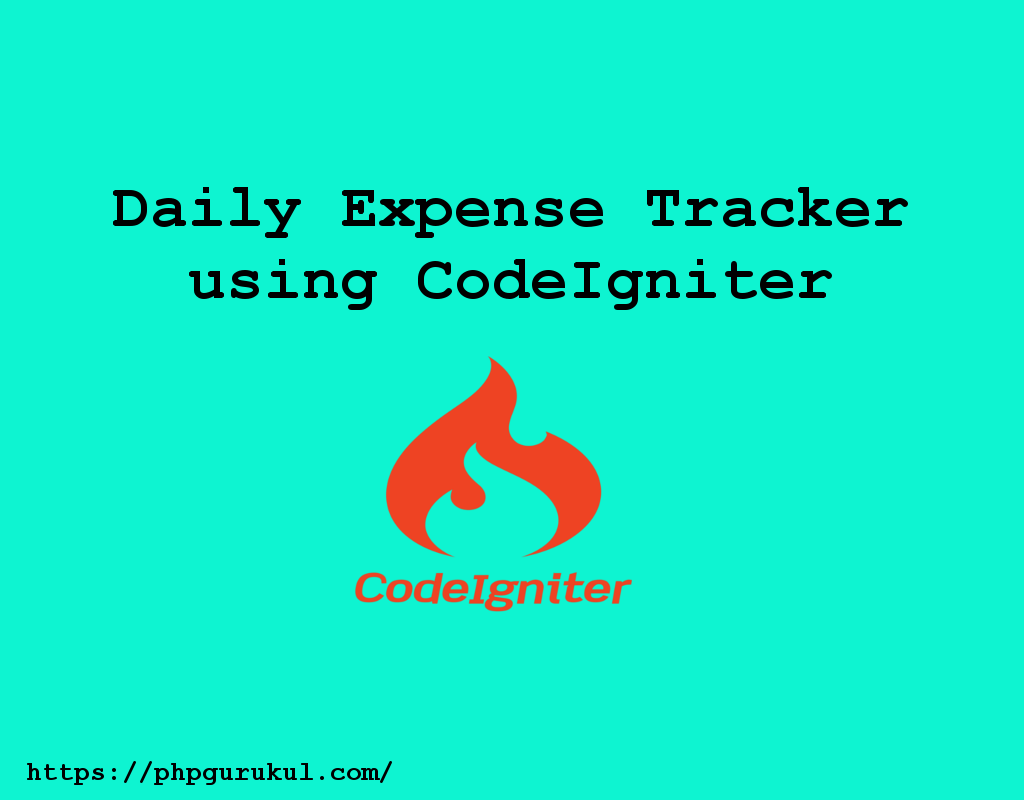 Daily Expense Tracker Project Using CodeIgniter Daily Expense Tracker 