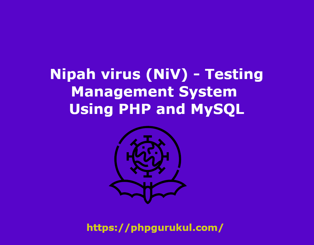 Nipah Virus Niv Testing Management System Using Php And Mysql 8623