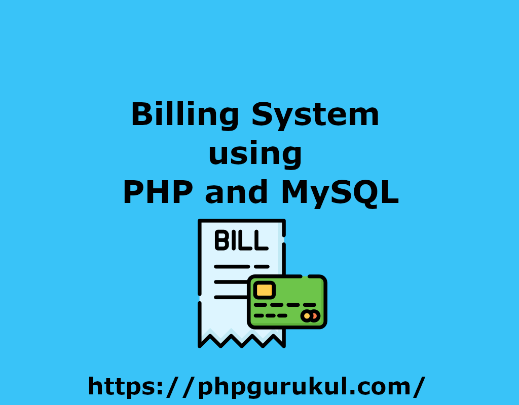 Billing System using PHP and MySQL | Download Billing Management System ...